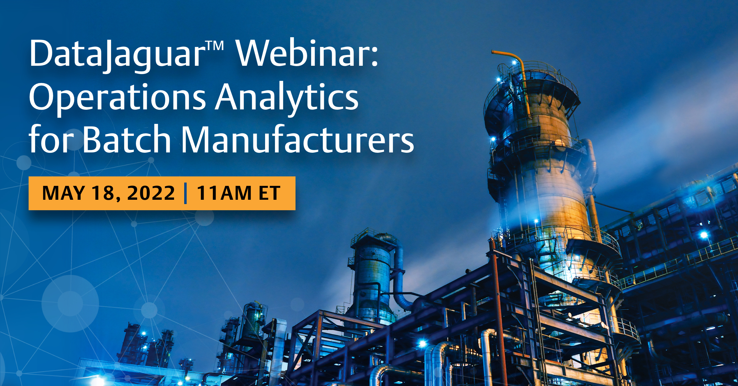 Webinar: DataJaguar Operations Analytics for Batch Manufacturers